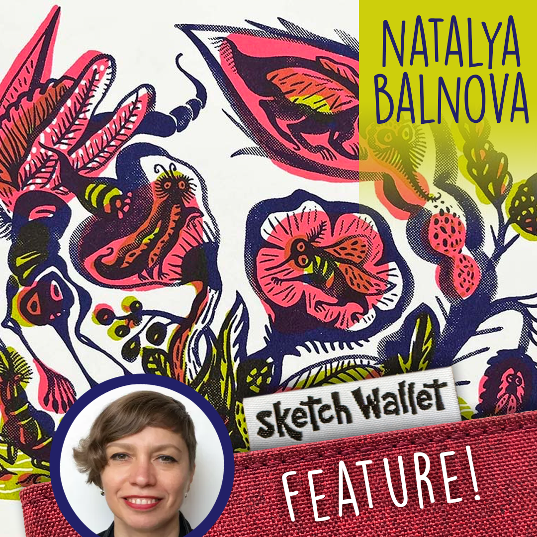 Feature! Natalya Balnova – Sketch Wallet